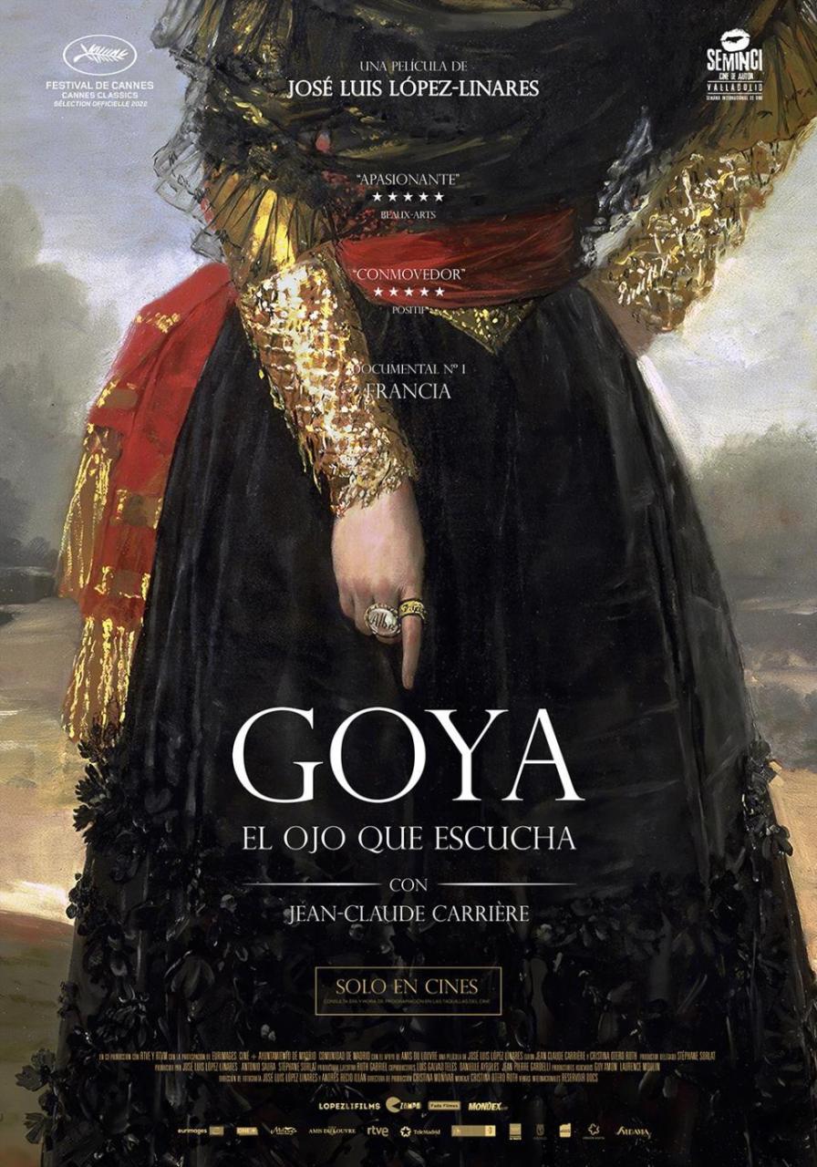 Cartelera Cine: Goya, el ojo que escucha