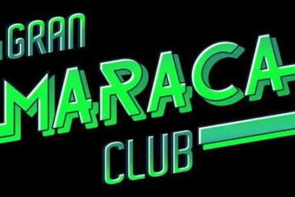 La fiesta del Gran Maraca Club